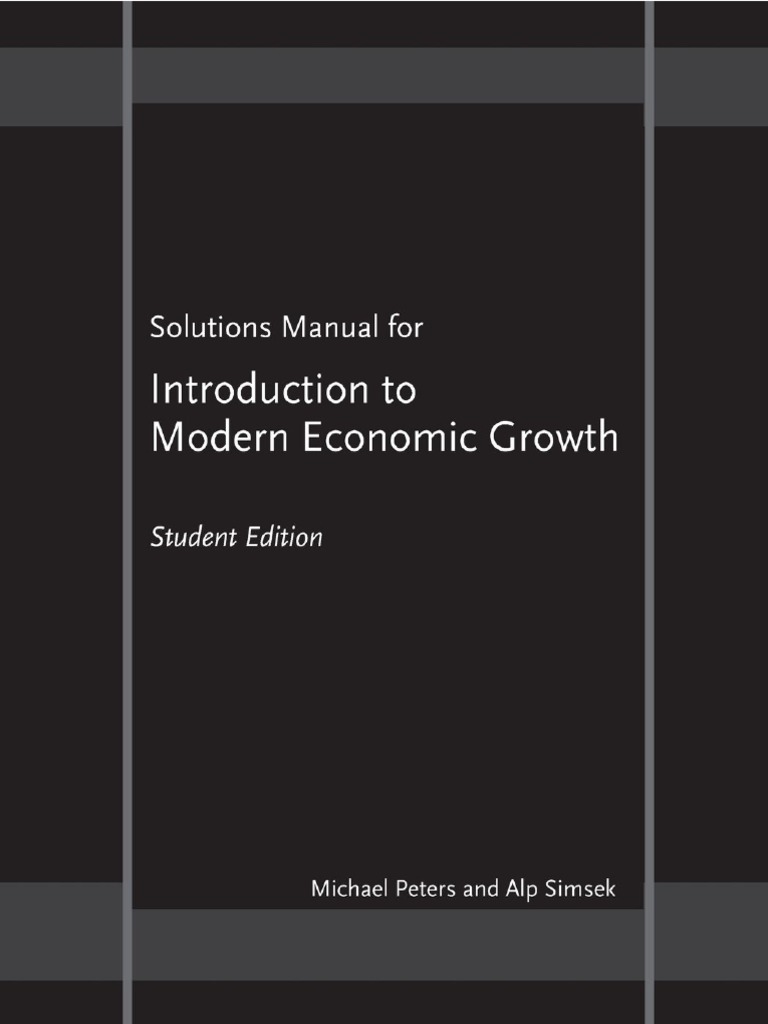 Acemoglu Introduction To Modern Economic Growth (Solutions) PDF | PDF ...