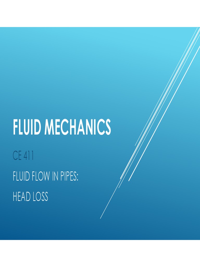 9 - Fluid Flow in Pipes (Head Loss) | PDF