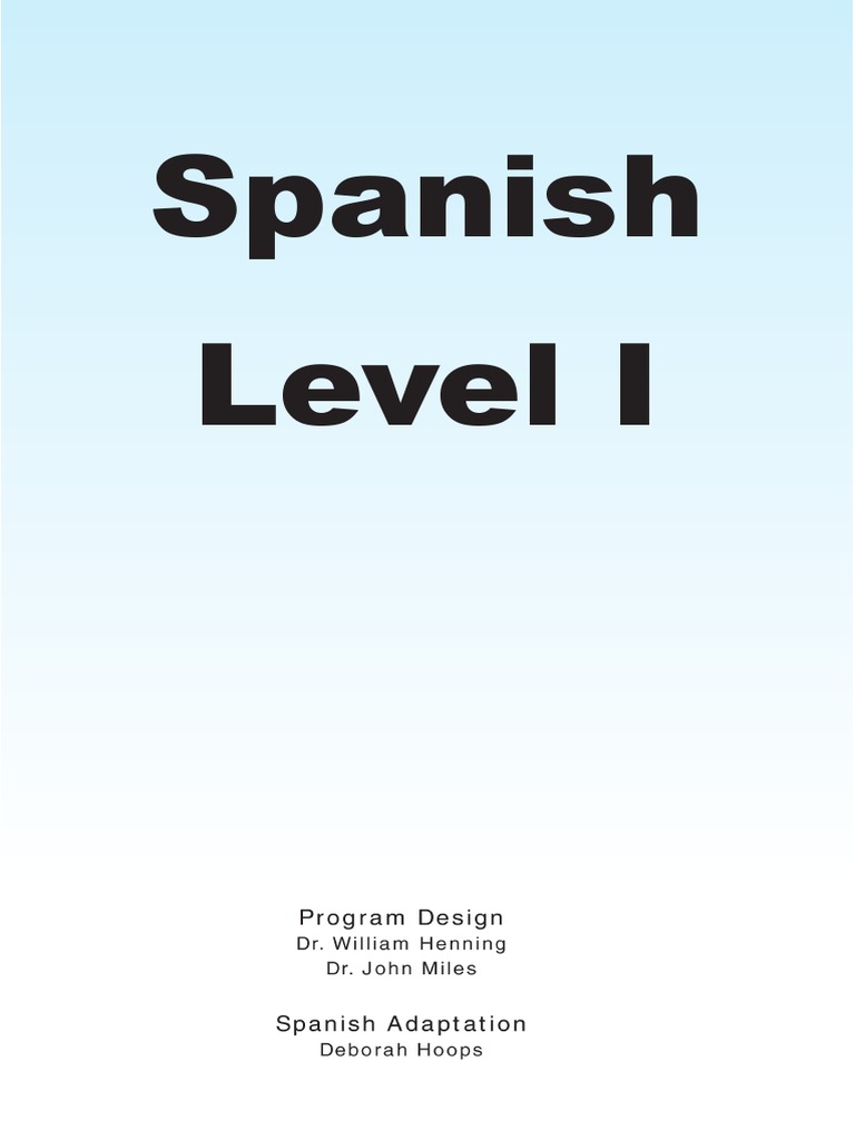 Spanish 1 | PDF | Spanish Language | English Language