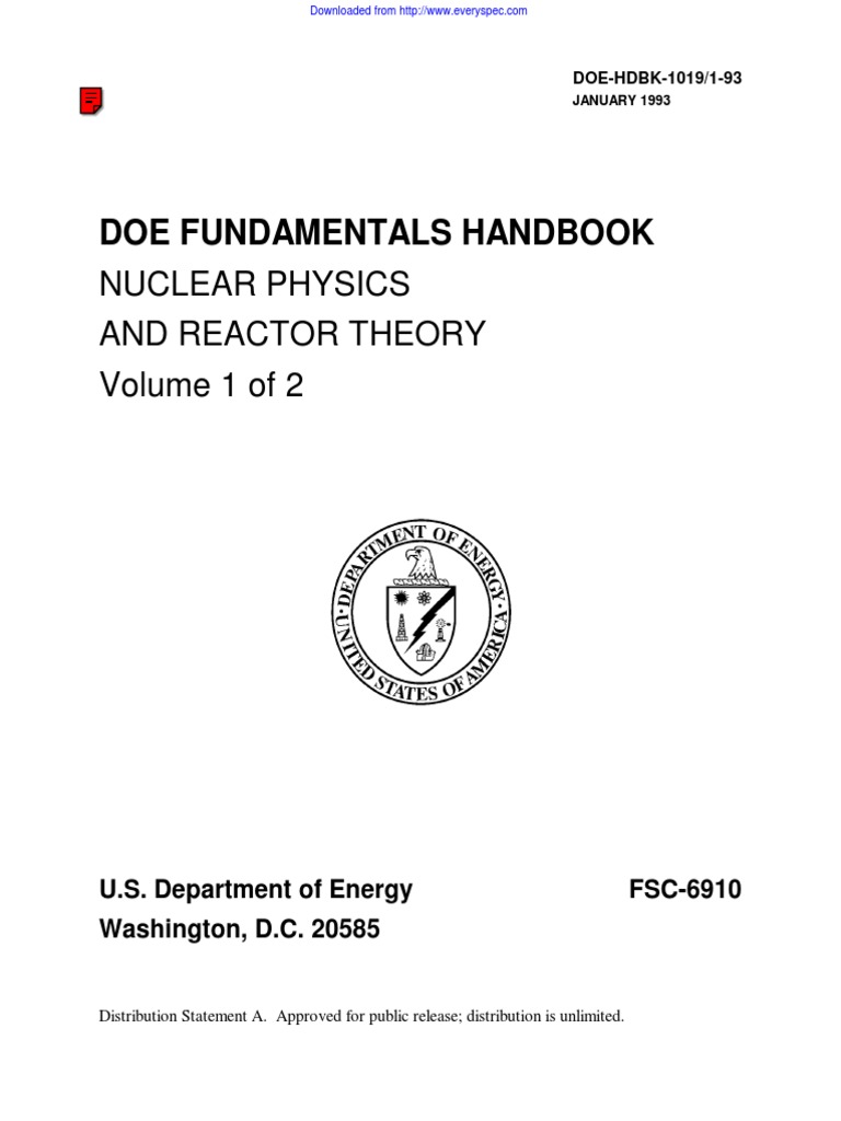 DOE FUNDAMENTALS HANDBOOK NUCLEAR PHYSICS AND REACTOR THEORY Volume 1 ...