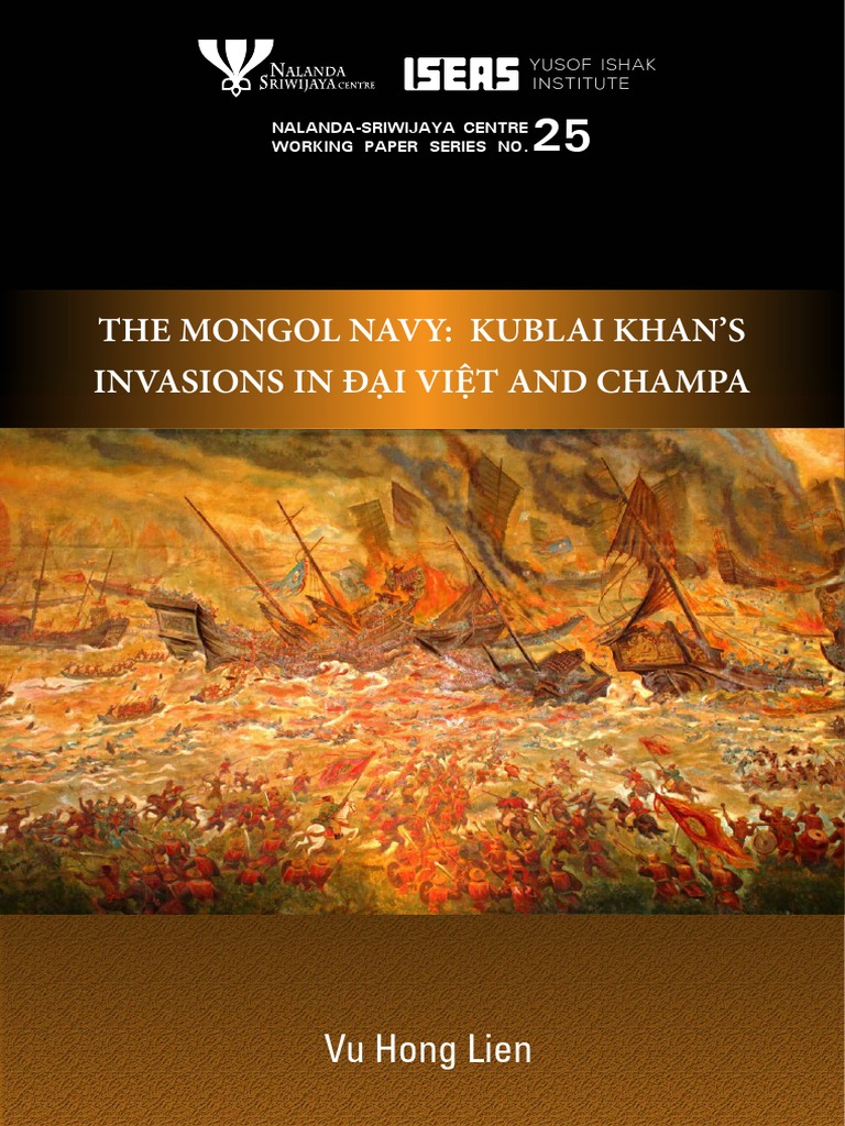 Kublai Khan's Invasions in Đại Việt and Champa | PDF | Mongol Empire ...