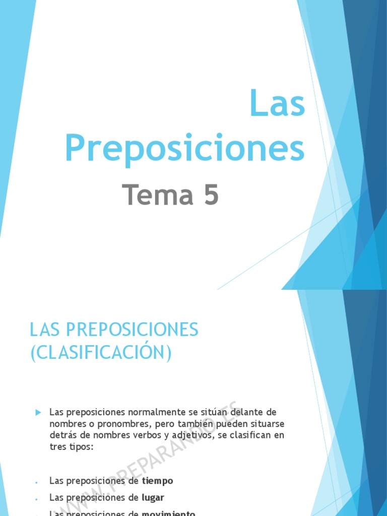 Tema 5 (Las Preposiciones) | PDF | Preposición y Postposición | Ocio