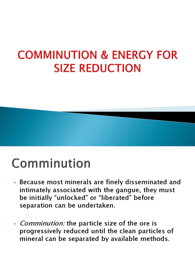 Lecture 3 Comminution and Energy Requirement For Size Reduction | PDF ...
