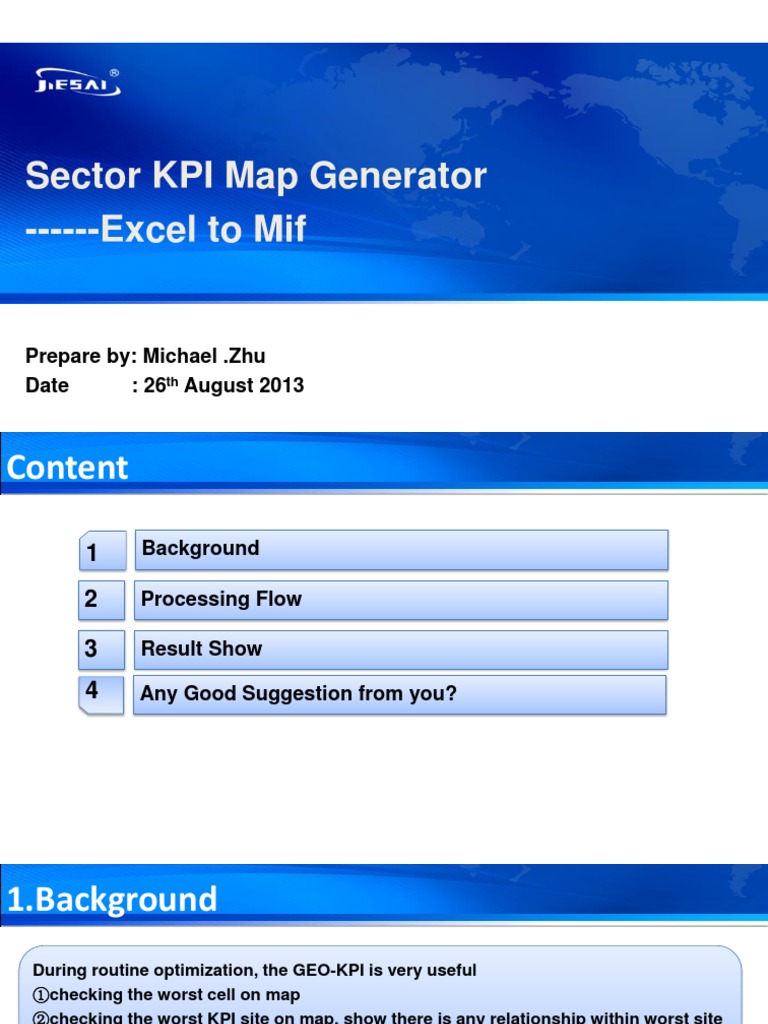 Sector KPI Map Generator - Excel To Mif: Prepare By: Michael .Zhu Date ...