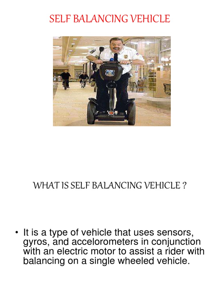 Self Balancing Vehicle Overview | PDF | Gyroscope | Rotation