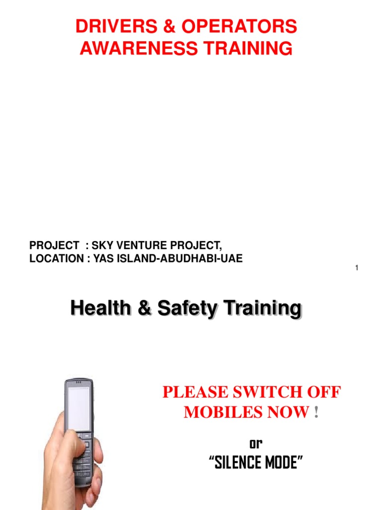 Drivers & Operators Awareness Training: Project: Sky Venture Project ...