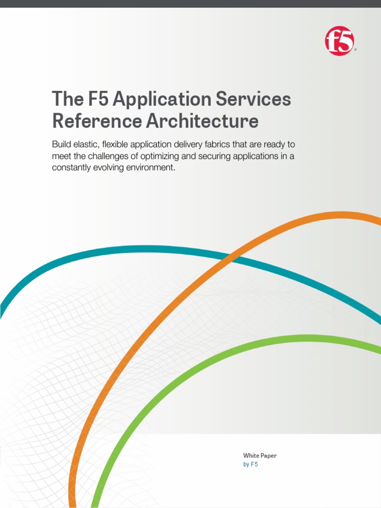 f5 Application Services Reference Architecture | PDF | Scalability | Cloud Computing
