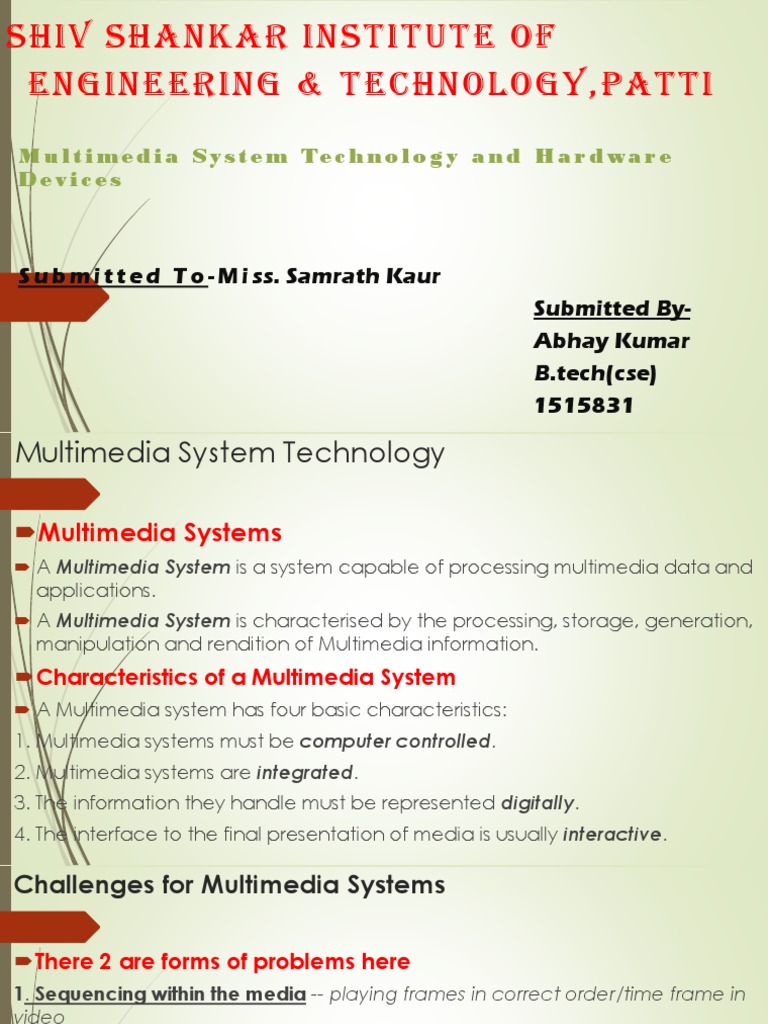 Multimedia System and Hardware Devices | PDF | Computer Monitor | Computer Data Storage