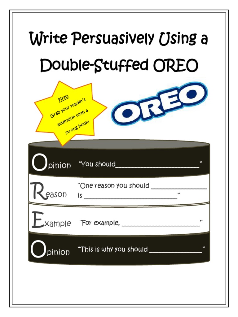 Write Persuasively Using A Double-Stuffed OREO: Pinion | PDF