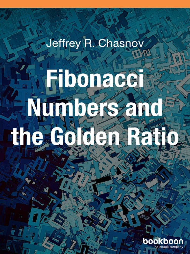 Fibonacci Numbers and The Golden Ratio PDF | PDF | Recurrence Relation | Equations