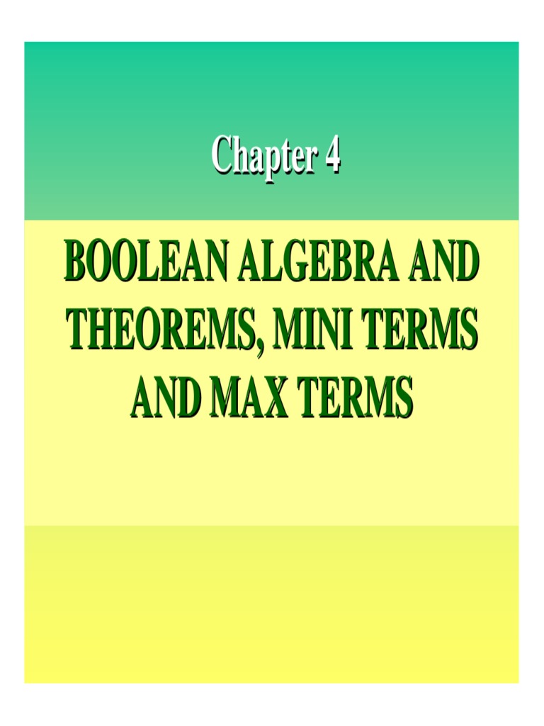 Boolean Algebra and Theorems, Mini Terms and Max Terms | PDF | Boolean ...