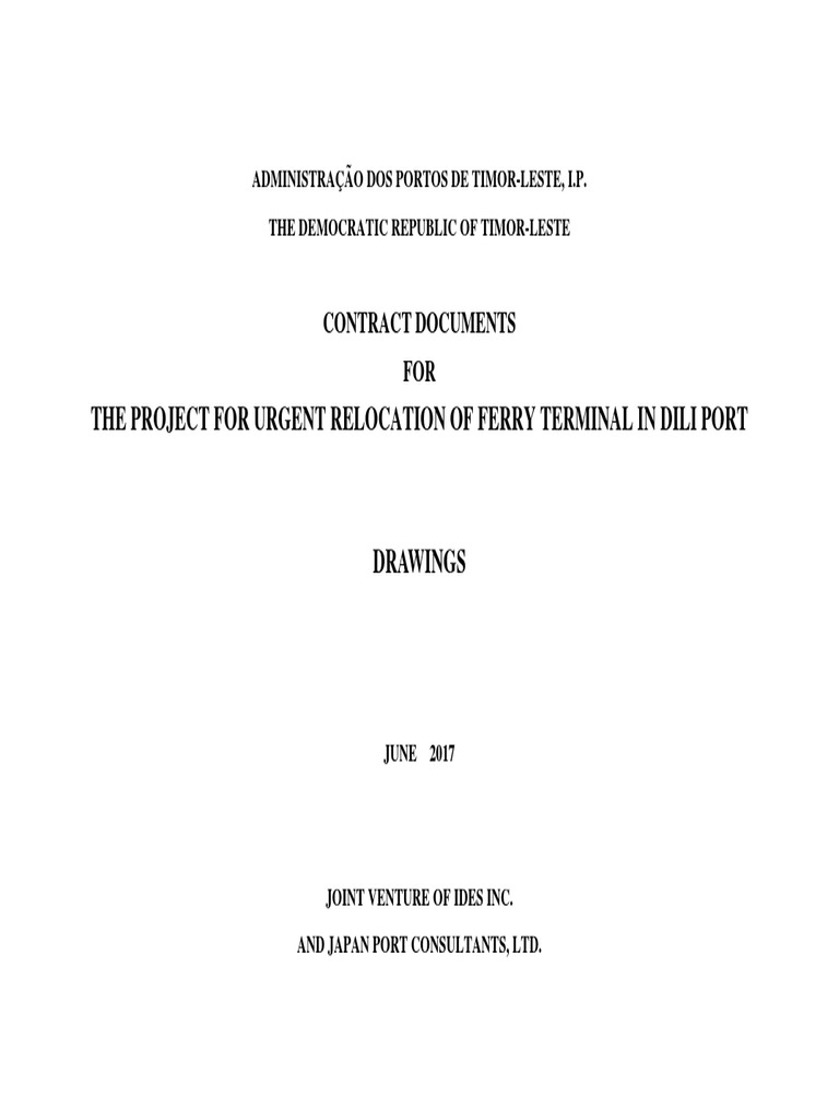 The Project For Urgent Relocation of Ferry Terminal in Dili Port ...