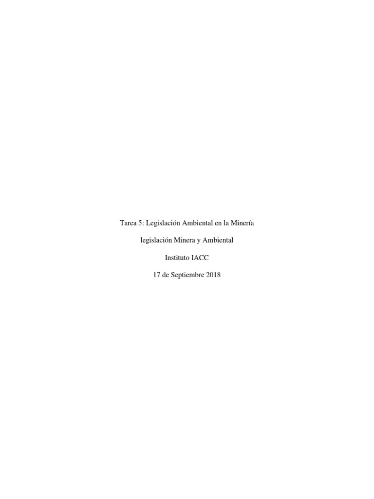 Tarea Semana 5 Legislacion Minera Iacc | PDF | Evaluación de impacto ambiental | Minería