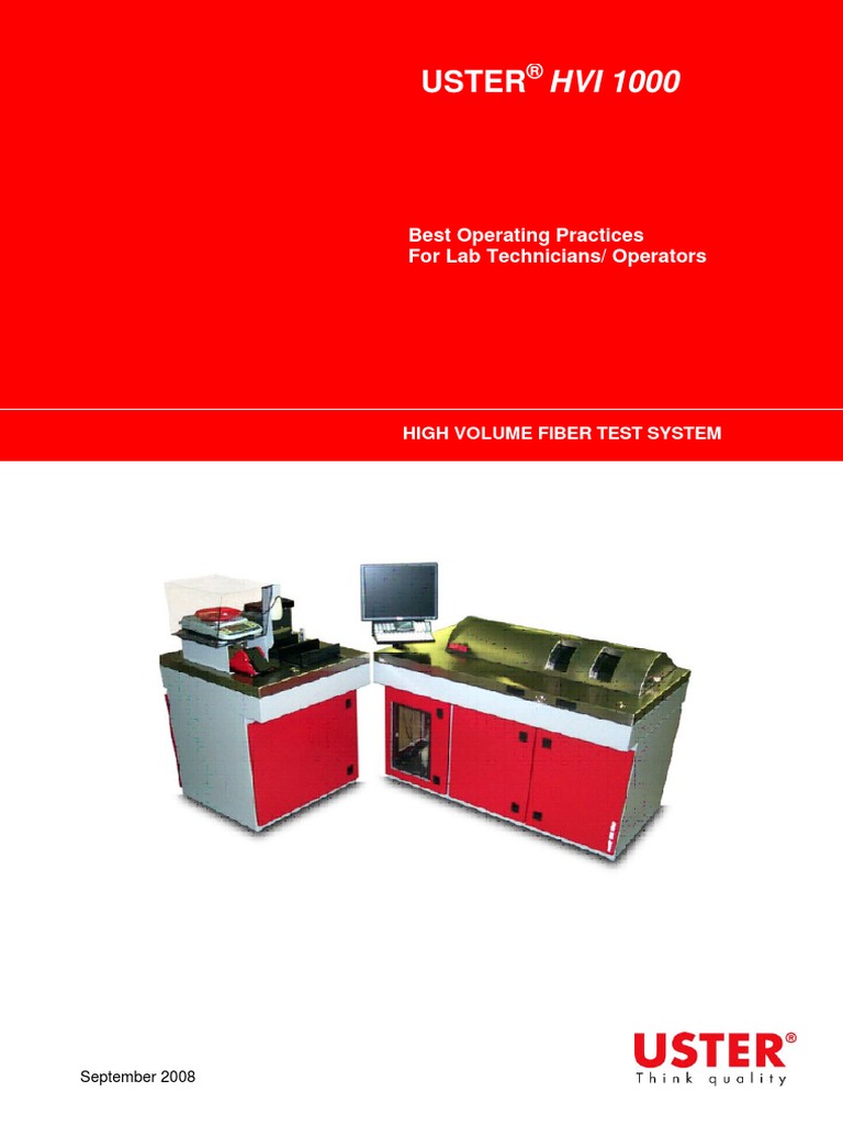 004 USTER HVI 1000, Best Operating Practices For Lab Technicians, 2008 ...