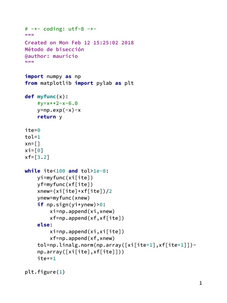 Created On Mon Feb 12 15:25:02 2018 Método de Bisección @author: Mauricio """ | PDF | Teaching ...