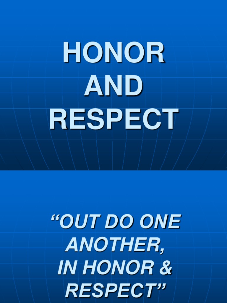Honor & Respect | PDF | Psychology