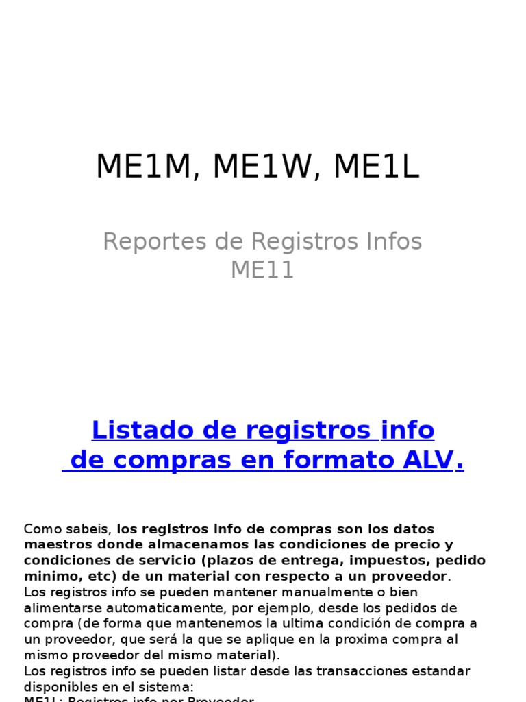 Cambio A Formato ALV de Reportes ME1M ME1W ME1L SAP | PDF