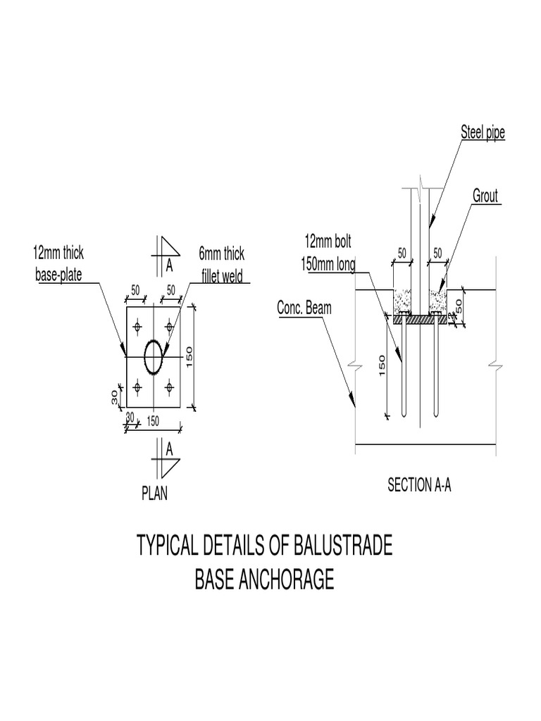 Typical Details of Balustrade Base Anchorage: Steel Pipe | PDF