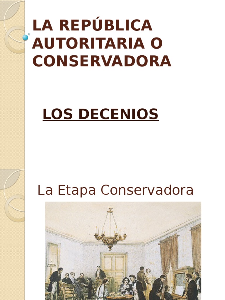 Ppt. Historia La República Conservadora | PDF | Chile | Agitación