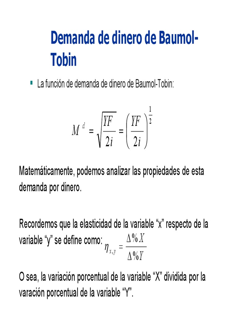 Demanda de Dinero de Baumol Tobin | PDF | Elasticidad (economía ...