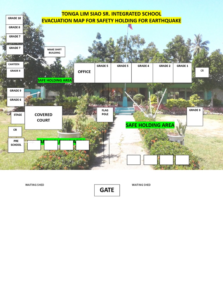Tonga Lim Siao Sr. Integrated School Evacuation Map For Safety Holding For Earthquake | PDF