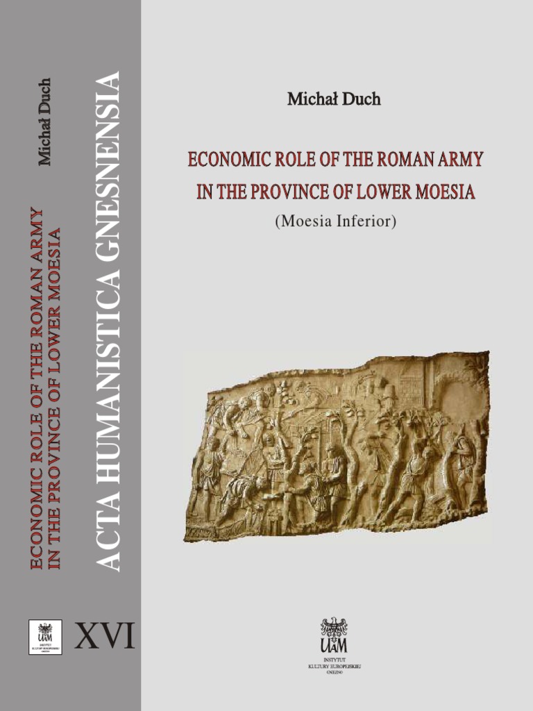 Economic Role of The Roman Army in Province of Lower Moesia | PDF ...