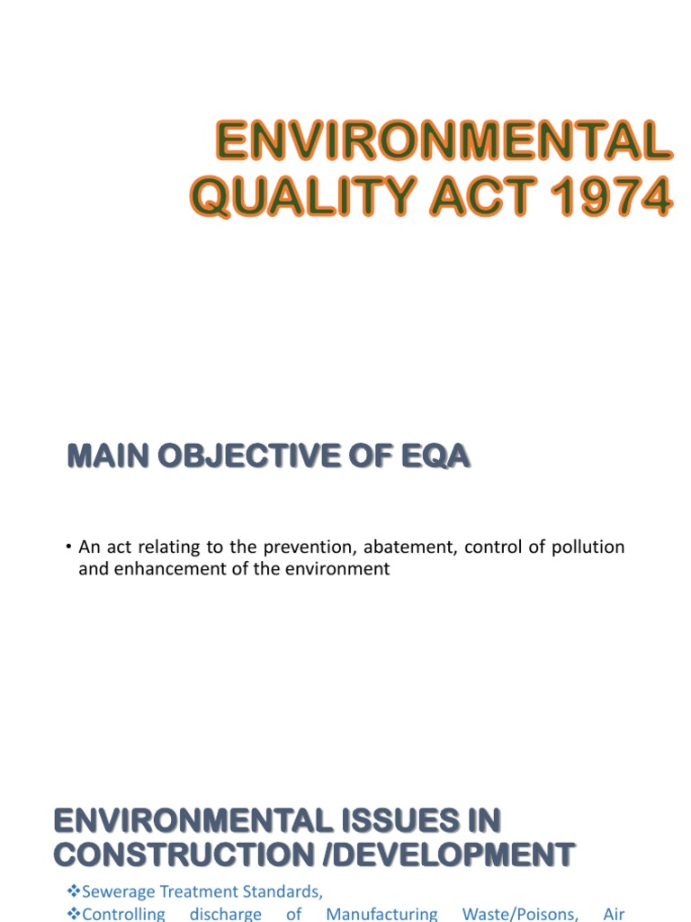 Environmental Quality Act 1974 | PDF | Environmental Impact Assessment | Pollution