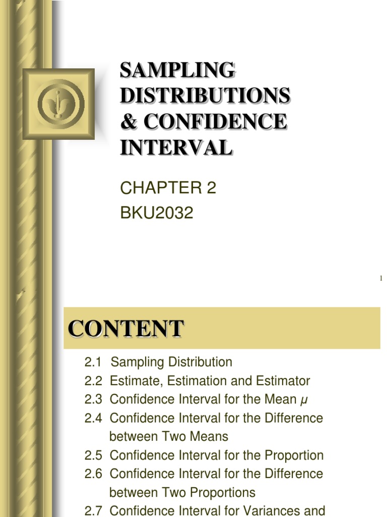 Sampling Distributions & Confidence Interval | PDF | Confidence Interval | Normal Distribution
