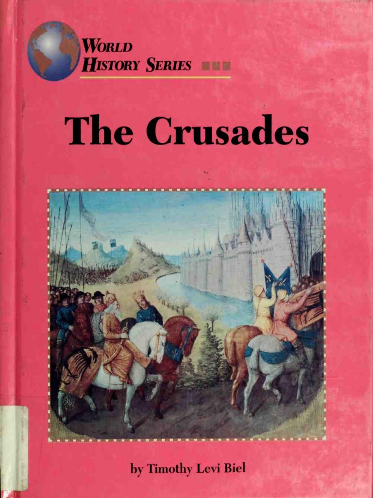 The Crusades (World History Series) PDF | PDF | Crusades | Saladin