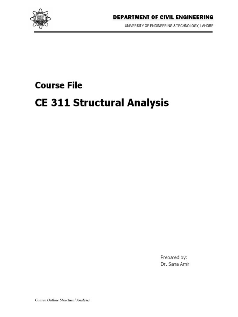 CE 311 Structural Analysis: Course File | PDF | Structural Analysis ...