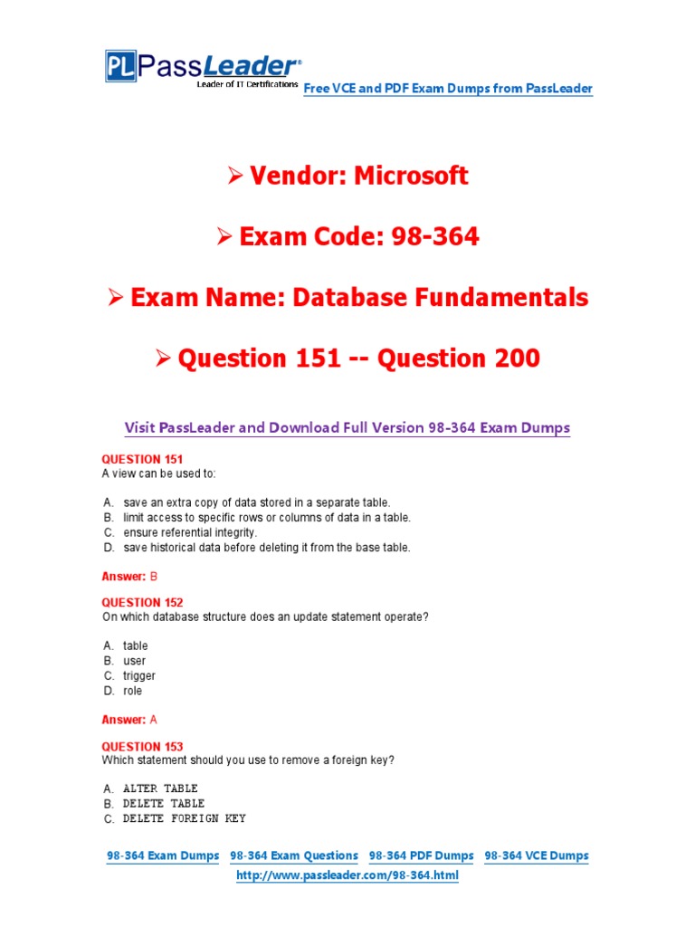 Vendor: Microsoft Exam Code: 98-364 Exam Name: Database Fundamentals Question 151 - Question 200 ...