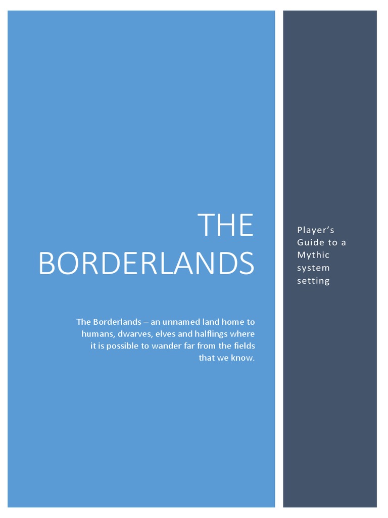 The Borderlands - A Mythic Basic Game | PDF | Dwarf (Dungeons & Dragons)