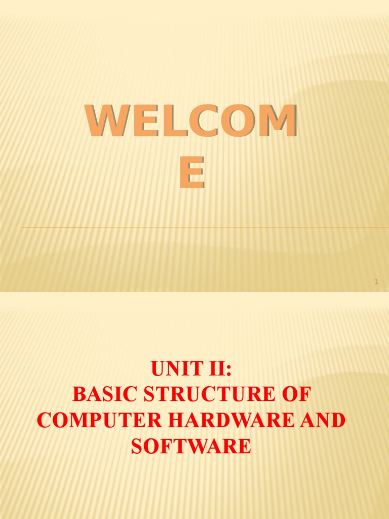 Basic Structure of Computer Hardware and Software 1 | PDF | Input ...