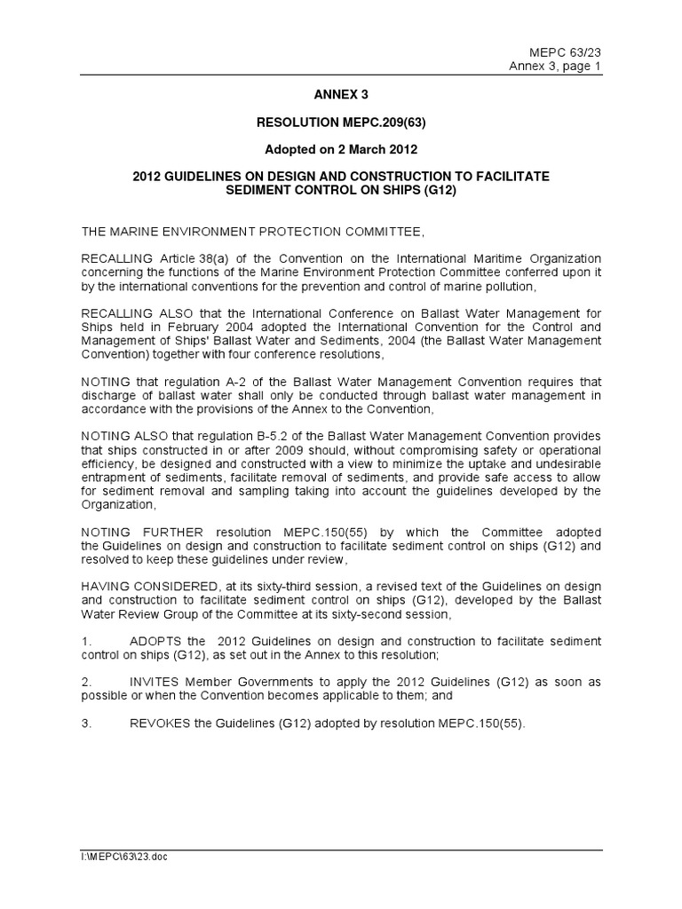 Annex 3 RESOLUTION MEPC.209 (63) Adopted On 2 March 2012 2012 Guidelines On Design and ...