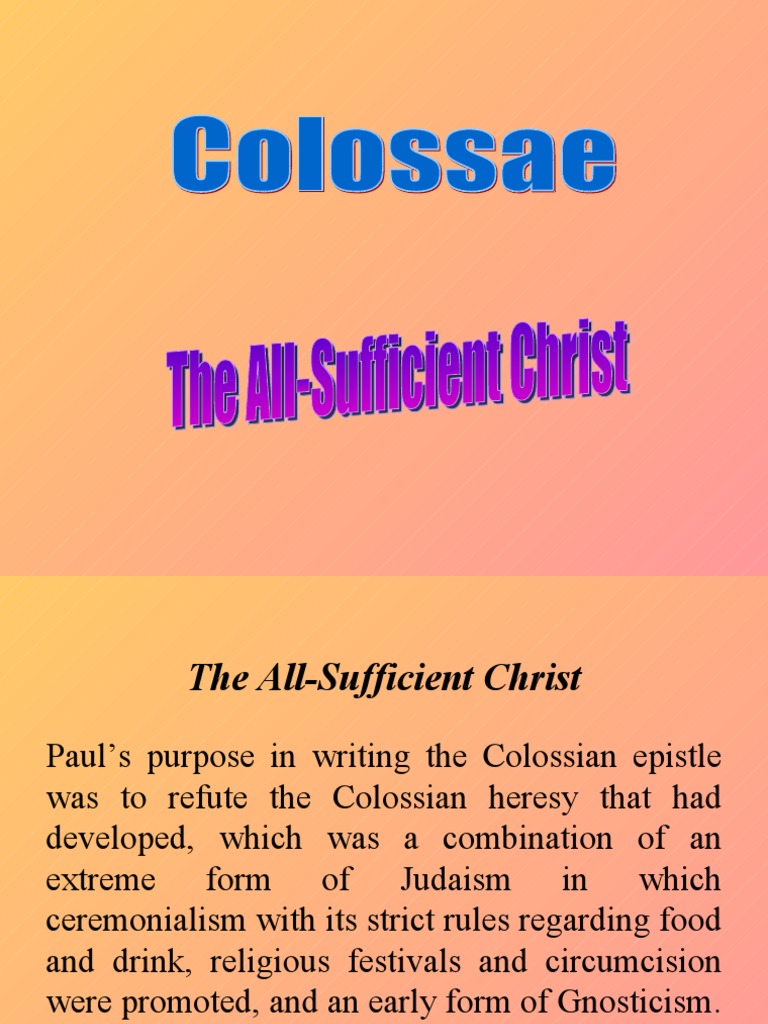 The All-Sufficient Christ | PDF | Epistle To The Colossians | Jesus