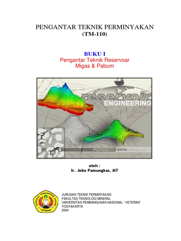 Buku I Pengantar Teknik Perminyakan-Pengantar Teknik Reservoir Migas ...