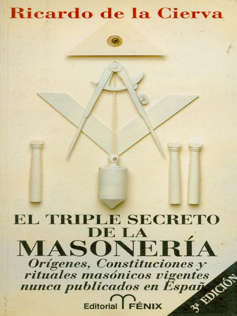 El Triple Secreto de La Masonería - Ricardo de La Cierva PDF | PDF