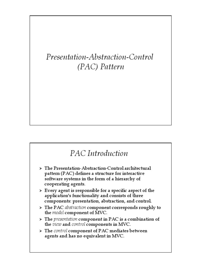 Presentation-Abstraction-Control (PAC) Pattern | PDF | Model–View–Controller | Abstraction ...