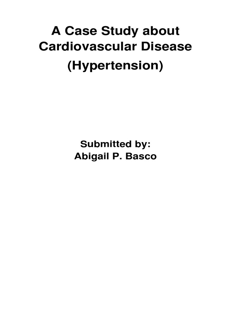 Cardiovascular Disease Case Study | PDF | Heart Valve | Circulatory System