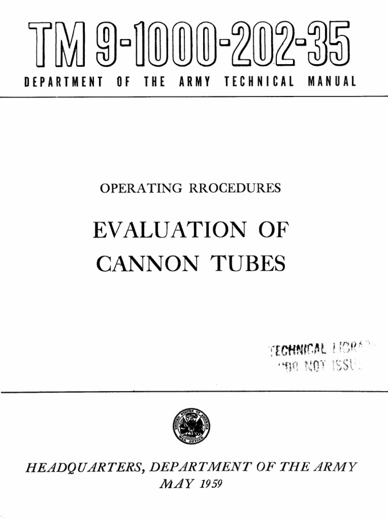 Procedures for Evaluating Cannon Tubes Through Inspection, Gauging, and ...