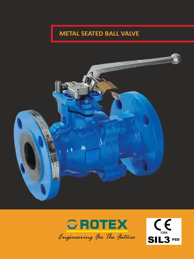 Metal Seated Ball Valve Overview | PDF | Valve | Chemistry