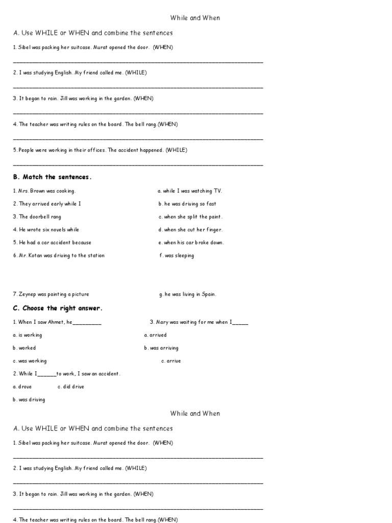 While and When A. Use WHILE or WHEN and Combine The Sentences | PDF