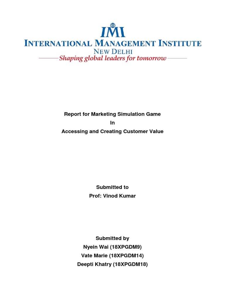 Marketing Simulation Game Report | PDF | Marketing | Strategic Management