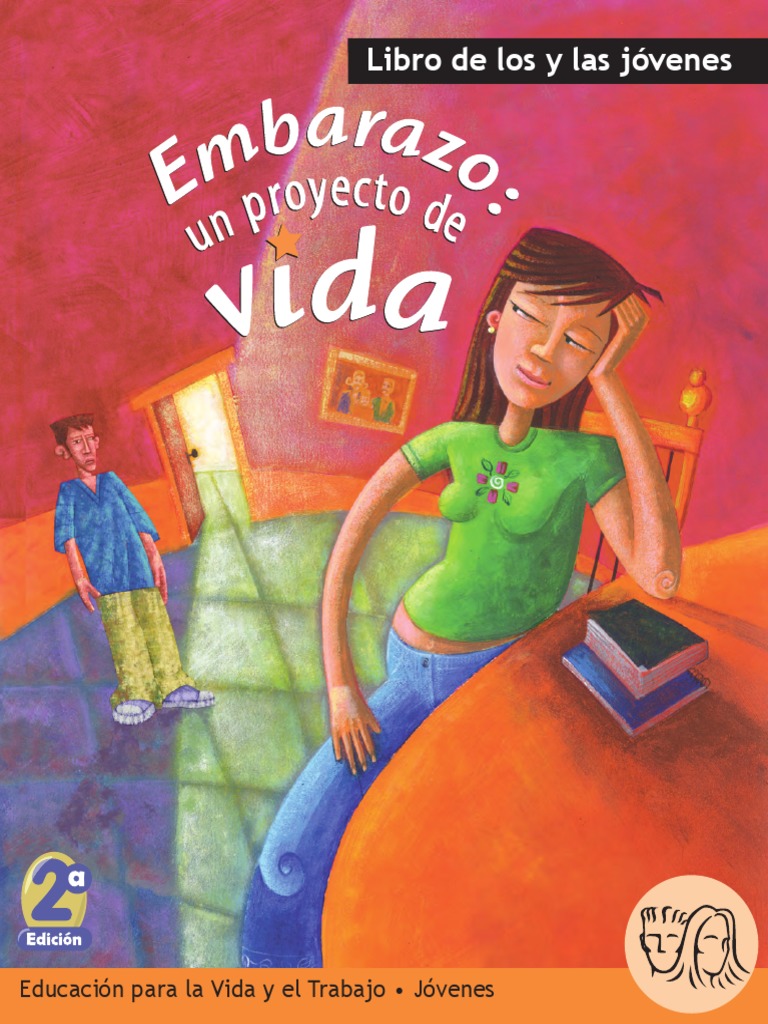 Embarazo Proyecto de Vida | PDF | Infancia | Adolescencia