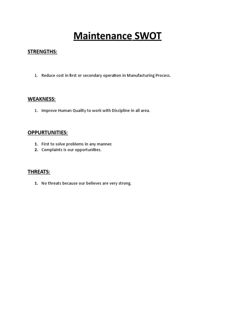 Maintenance SWOT analysis focuses on strengths, weaknesses ...