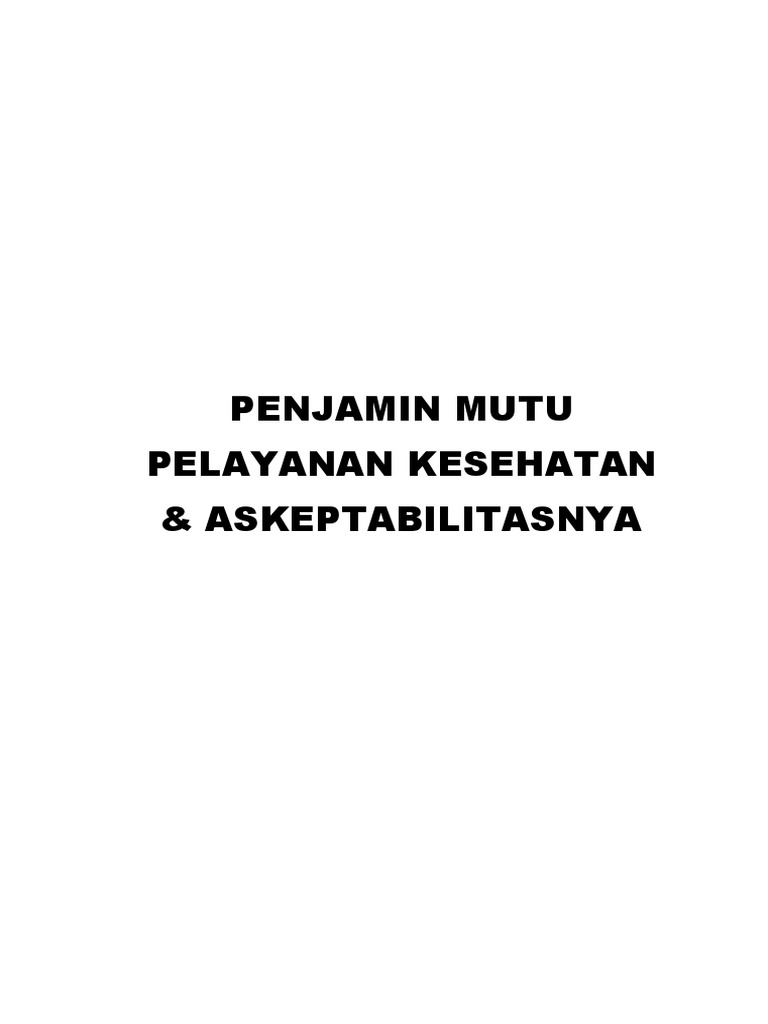 Penjamin Mutu Kesehatan | PDF | Bisnis