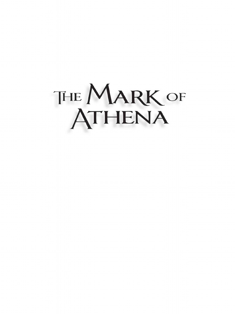 The Heroes of Olympus 3 - The Mark of Athena | PDF