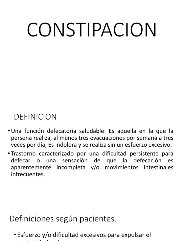 Definición, causas, evaluación y tratamiento de la constipación | PDF ...
