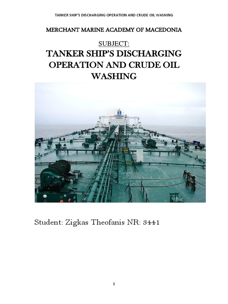 Tanker Ship Discharging and Crude Oil Washing Guide | PDF | Oil Tanker ...