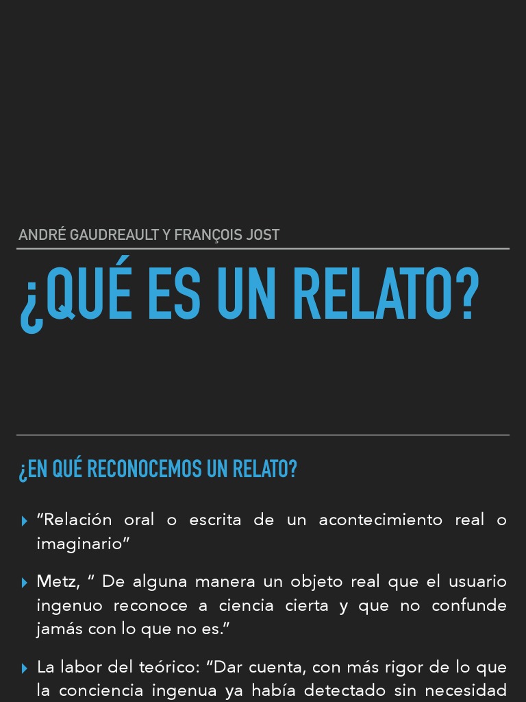 ¿Qué Es Un Relato?-Exposición | PDF | Ciencia cognitiva | Science